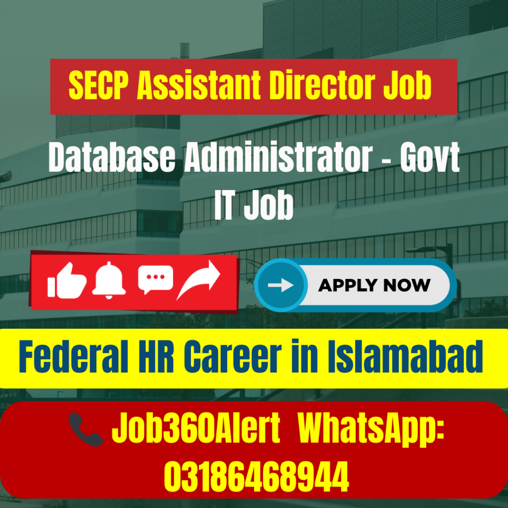 💻 SECP Assistant Director (Database Administrator) Job 2025 – Apply for ...